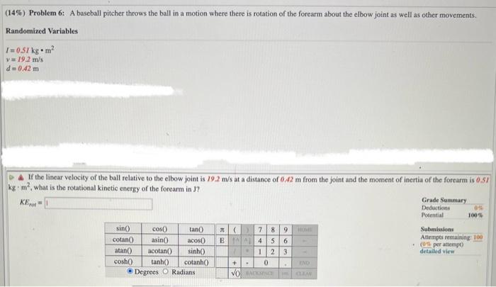 Solved (14\%) Problem 6: A baseball pitcher throws the ball | Chegg.com