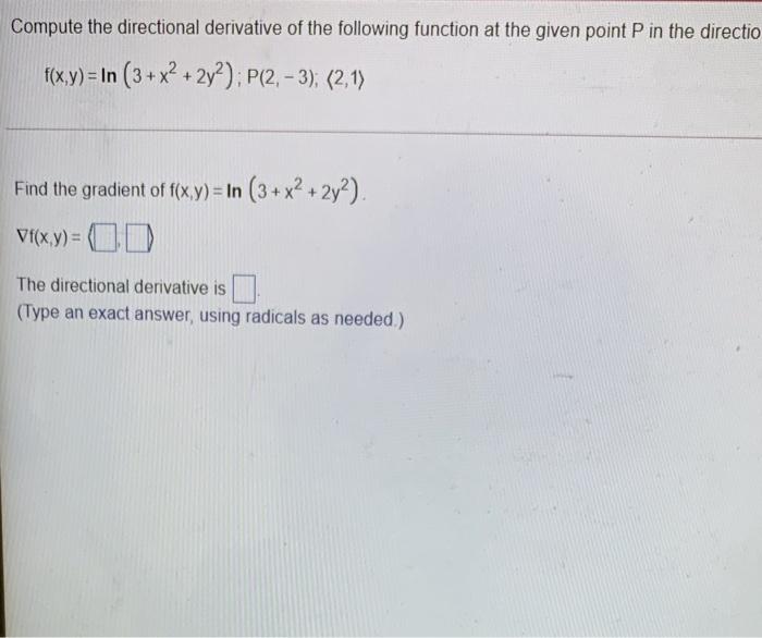 Solved Compute the directional devative of the following | Chegg.com