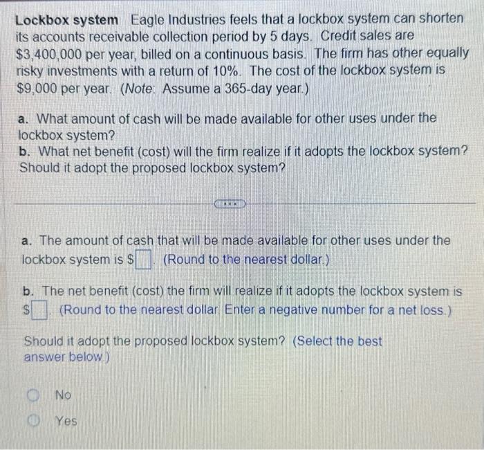Lockbox system Eagle Industries feels that a lockbox | Chegg.com