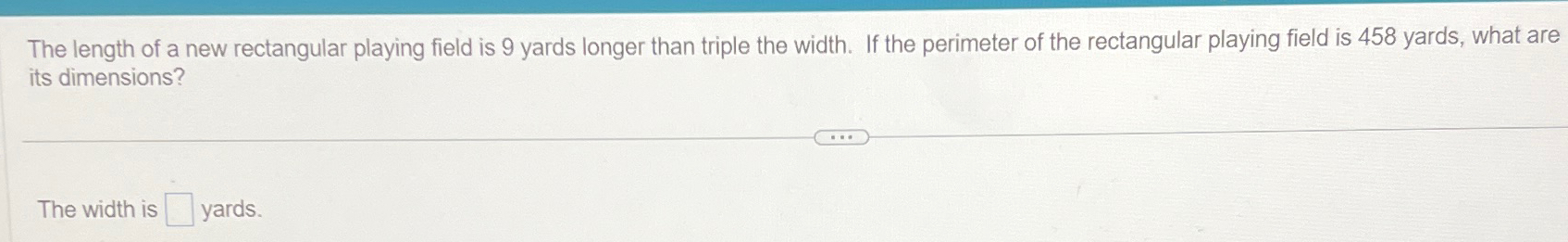 Solved The length of a new rectangular playing field is 9 | Chegg.com