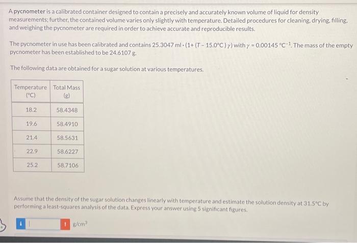 Solved A pycnometer is a calibrated container designed to | Chegg.com