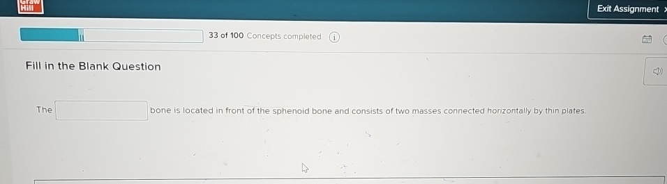 Solved Exit Assignment33 ﻿of 100 ﻿Concepts completedFill in | Chegg.com