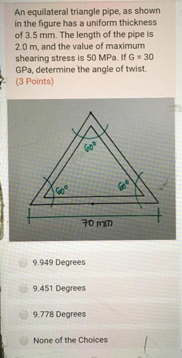 Solved An equilateral triangle pipe, as shown in the figure | Chegg.com