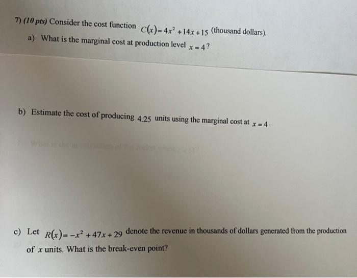 Solved 7) (10 pts) Consider the cost function | Chegg.com