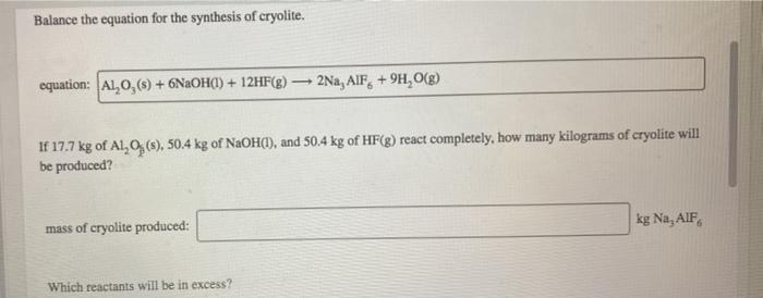 Solved Balance the equation for the synthesis of cryolite. | Chegg.com