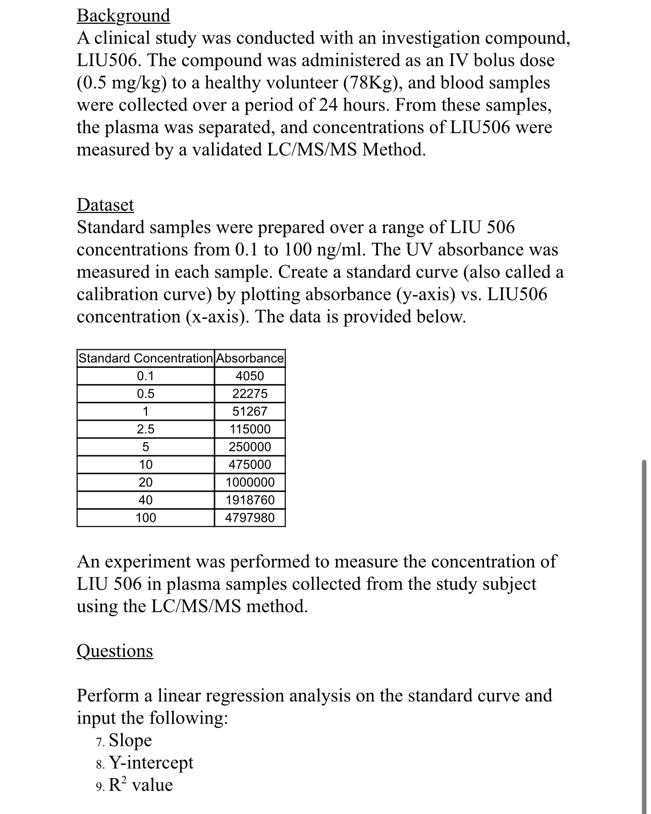 Solved Based on the calibration curve, calculate the | Chegg.com