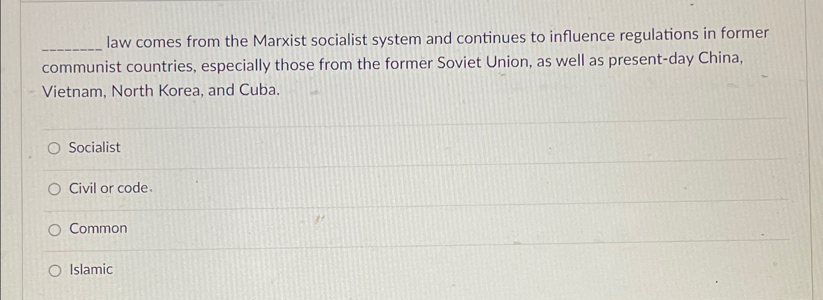 Solved law comes from the Marxist socialist system and | Chegg.com