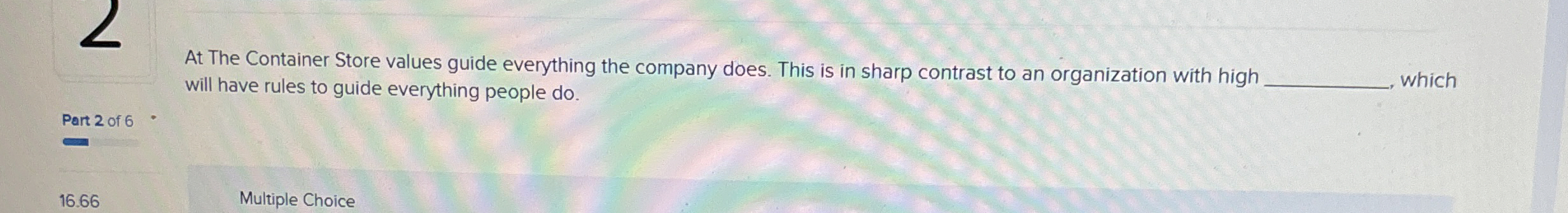 Solved At The Container Store values guide everything the | Chegg.com