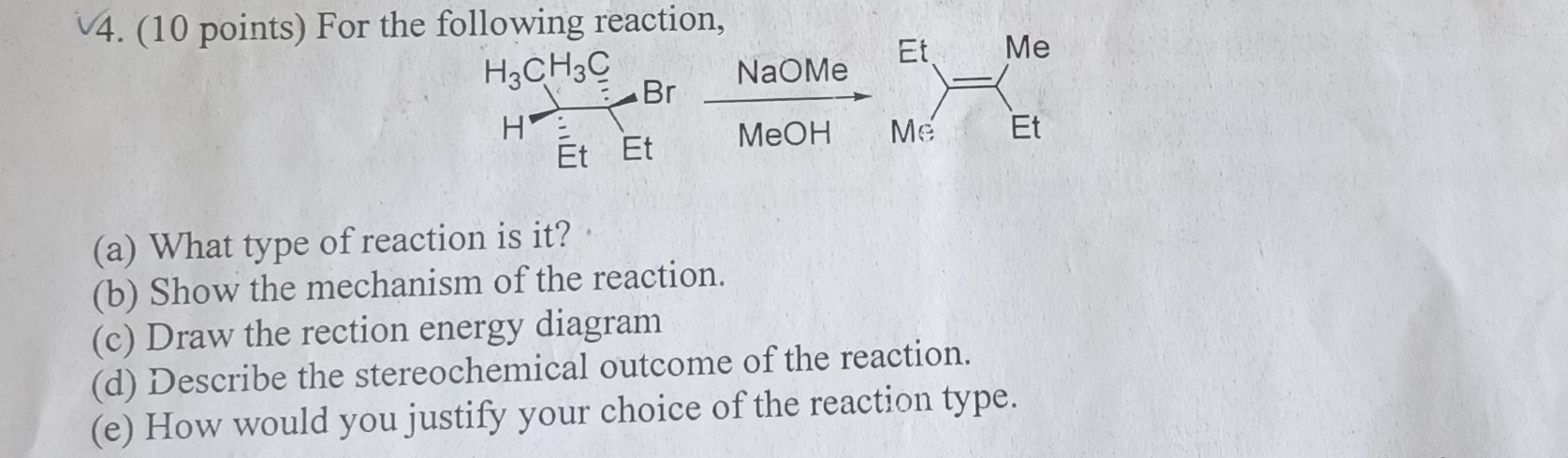 42. (10 ﻿points) ﻿For the follnwino reaction.(a) | Chegg.com