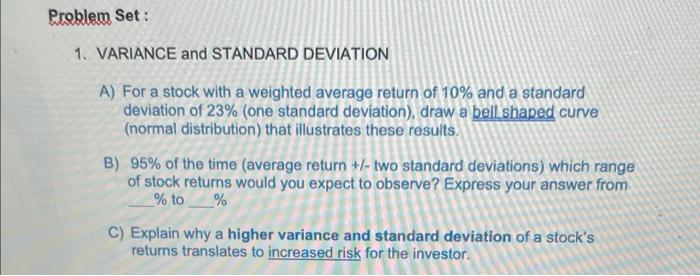 Solved 1. VARIANCE and STANDARD DEVIATION A) For a stock | Chegg.com