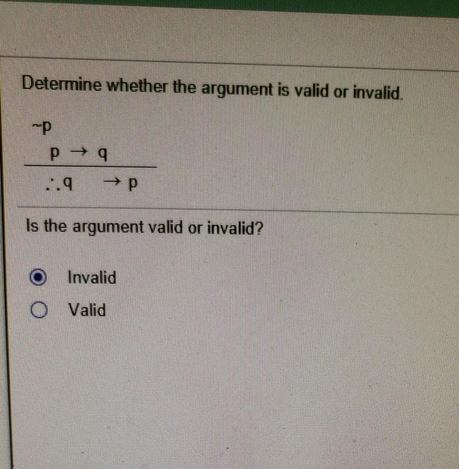 Solved Determine whether the argument is valid or invalid. 9 | Chegg.com