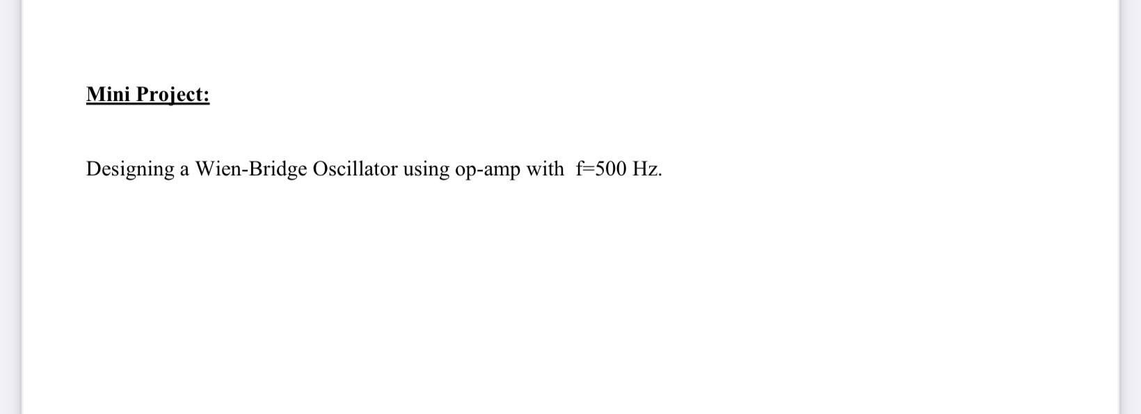 Solved Mini Project:Using Matlab :Designing a Wien-Bridge | Chegg.com
