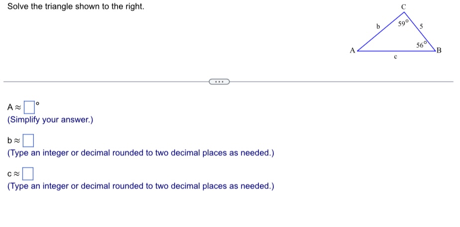 Solved Solve the triangle shown to the right.A~~(Simplify | Chegg.com