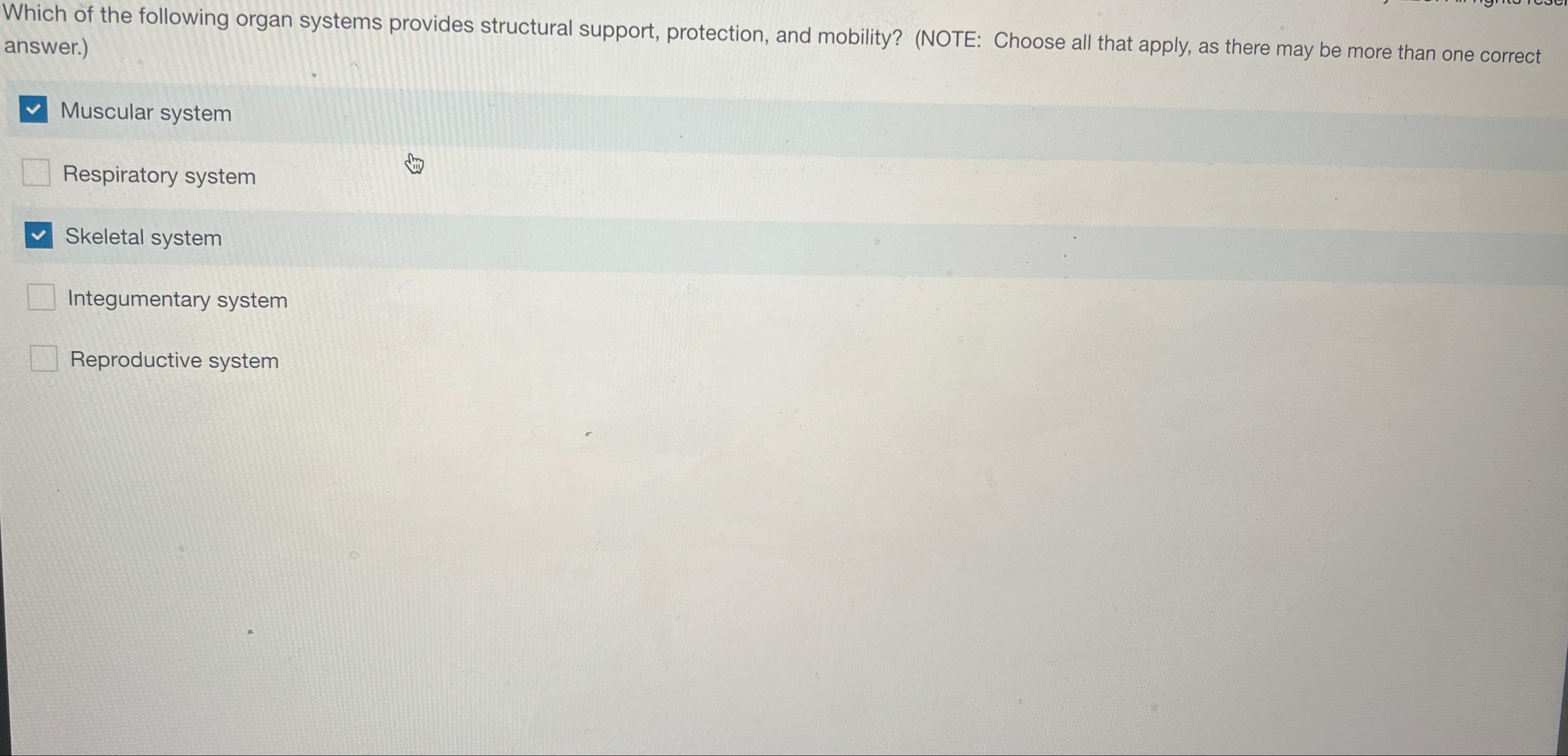 Solved Which of the following organ systems provides | Chegg.com