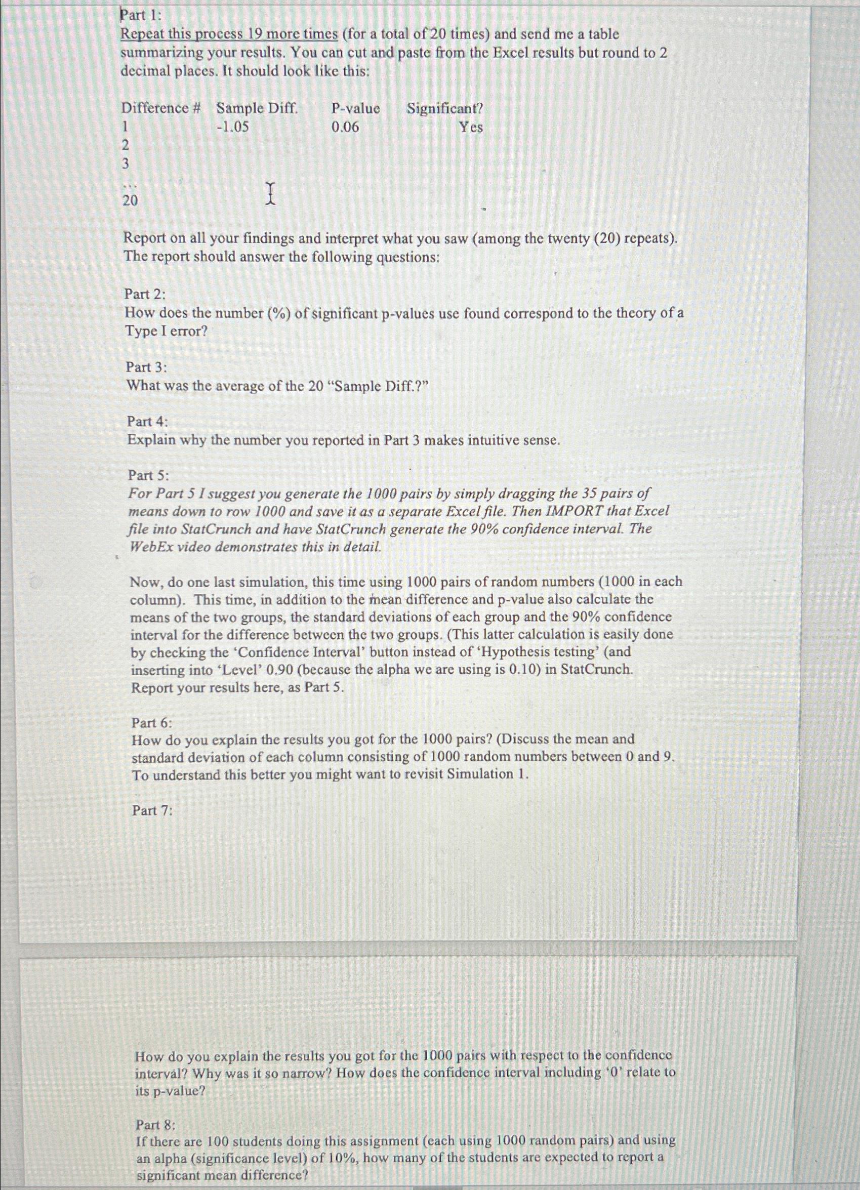Solved Part 1:Repeat this process 19 ﻿more times (for a | Chegg.com