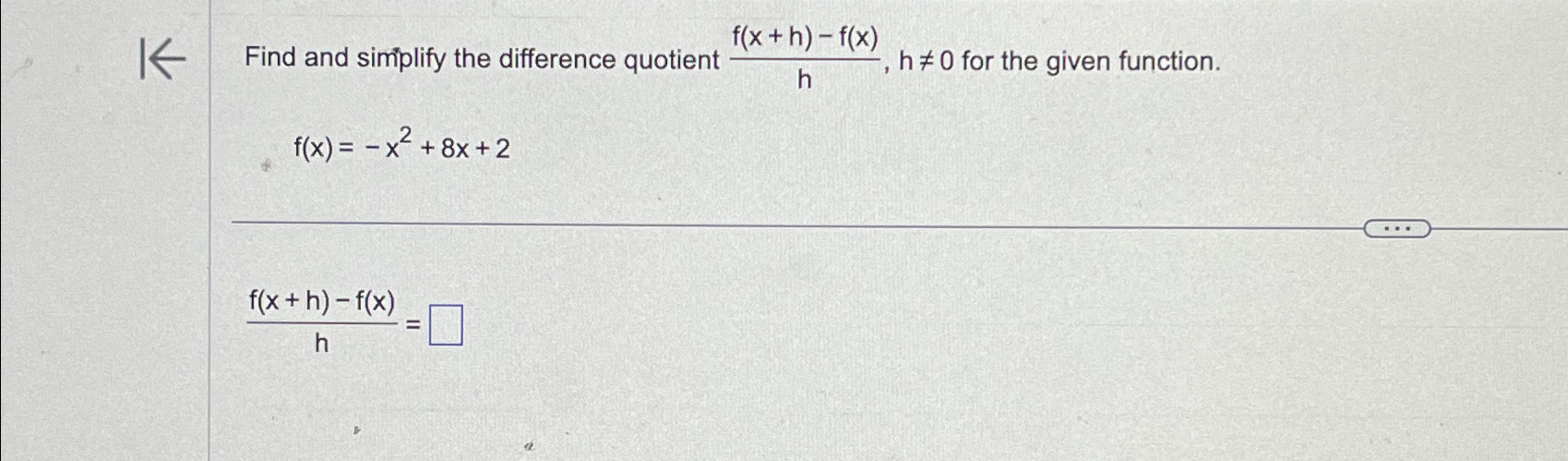 Solved Find and simplify the difference quotient | Chegg.com