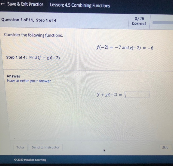 Solved - Save & Exit Practice Lesson: 4.5 Combining | Chegg.com