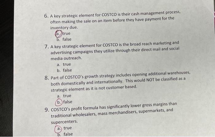 Solved (a 6. A key strategic element for COSTCO is their | Chegg.com