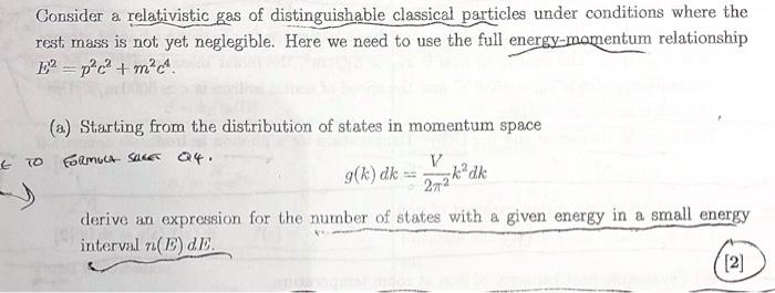 Solved Consider a relativistic gas of distinguishable | Chegg.com