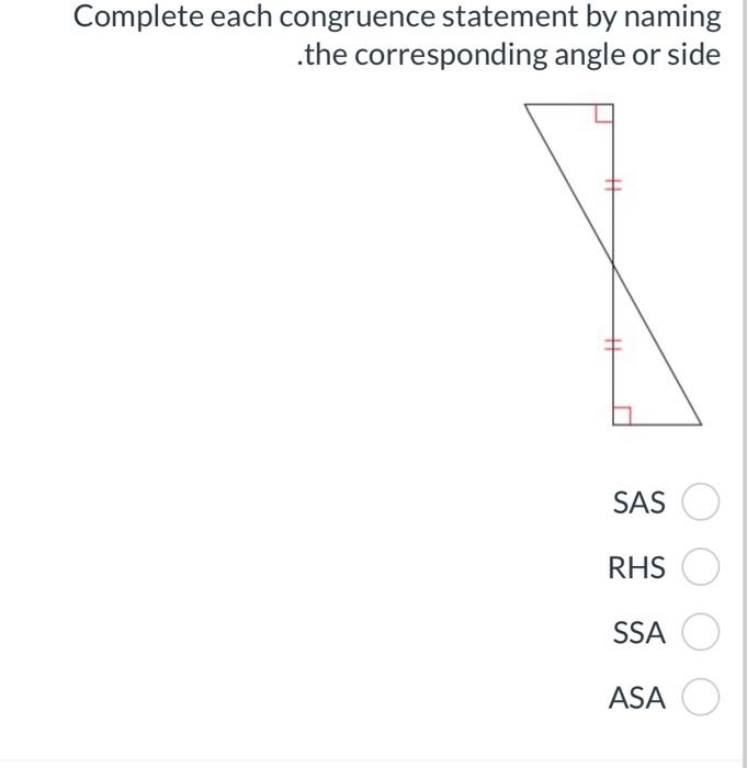 Solved Complete each congruence statement by naming .the | Chegg.com
