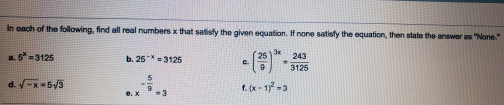 In each of the following, find all real numbers x | Chegg.com