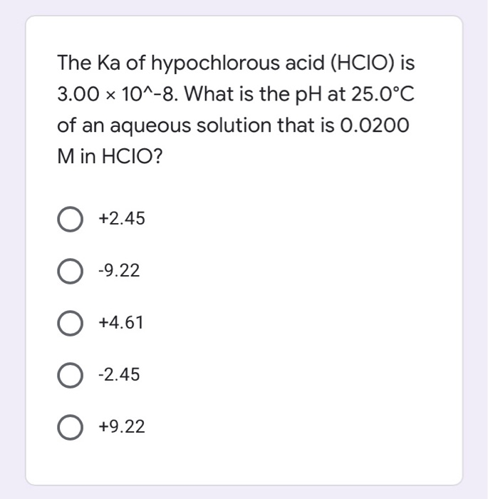 Solved The Ka of hypochlorous acid (HCIO) is 3.00 10^-8. | Chegg.com