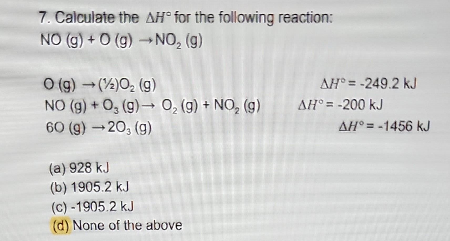 Solved 7. Calculate the ΔH∘ for the following reaction: | Chegg.com