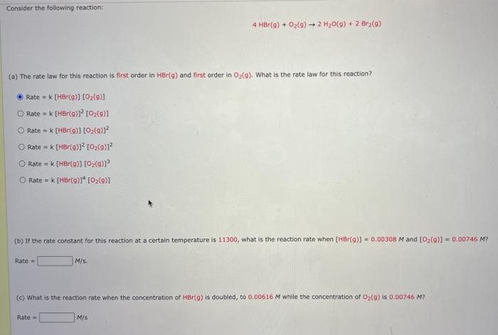 Solved Consider the following reaction: | Chegg.com