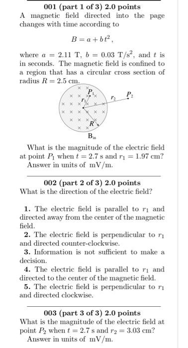 Solved 001 (part 1 of 3 ) 2.0 points A magnetic field | Chegg.com