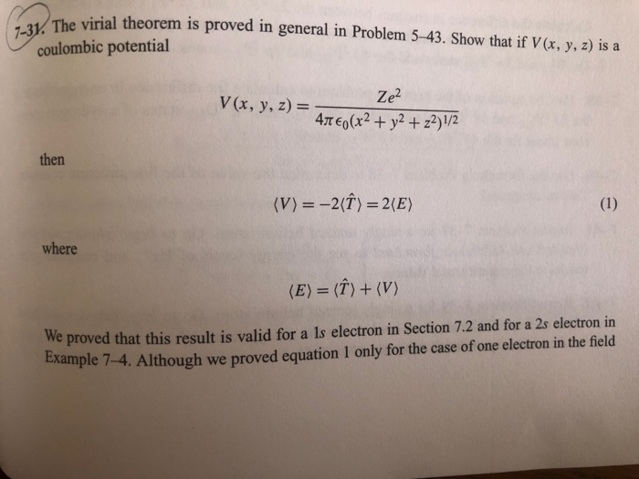 Solved 7-31. The virial theorem is proved in general in | Chegg.com