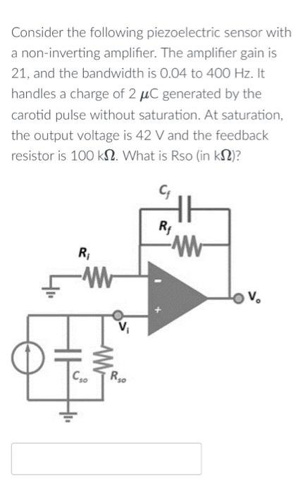 Solved Consider the following piezoelectric sensor with a | Chegg.com