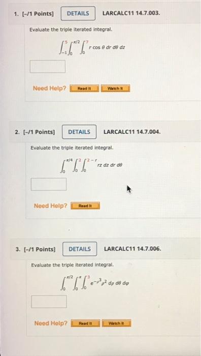 Solved Evaluate the triple iterated integral. | Chegg.com