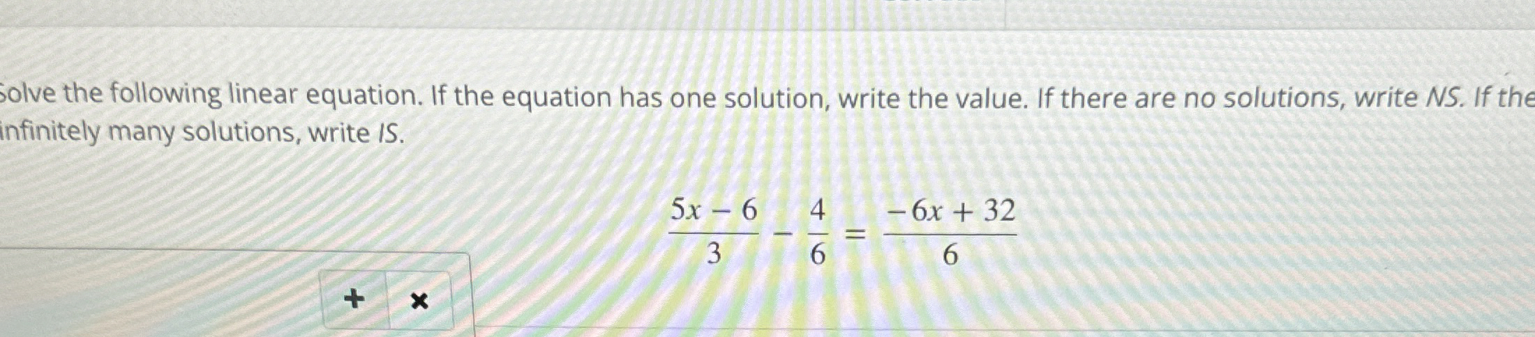 Solved Solve the following linear equation. If the equation | Chegg.com