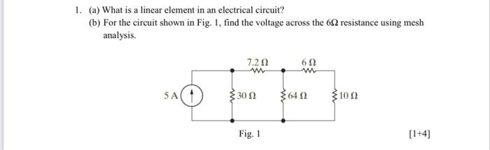 Solved 1. (a) What is a linear element in an electrical | Chegg.com