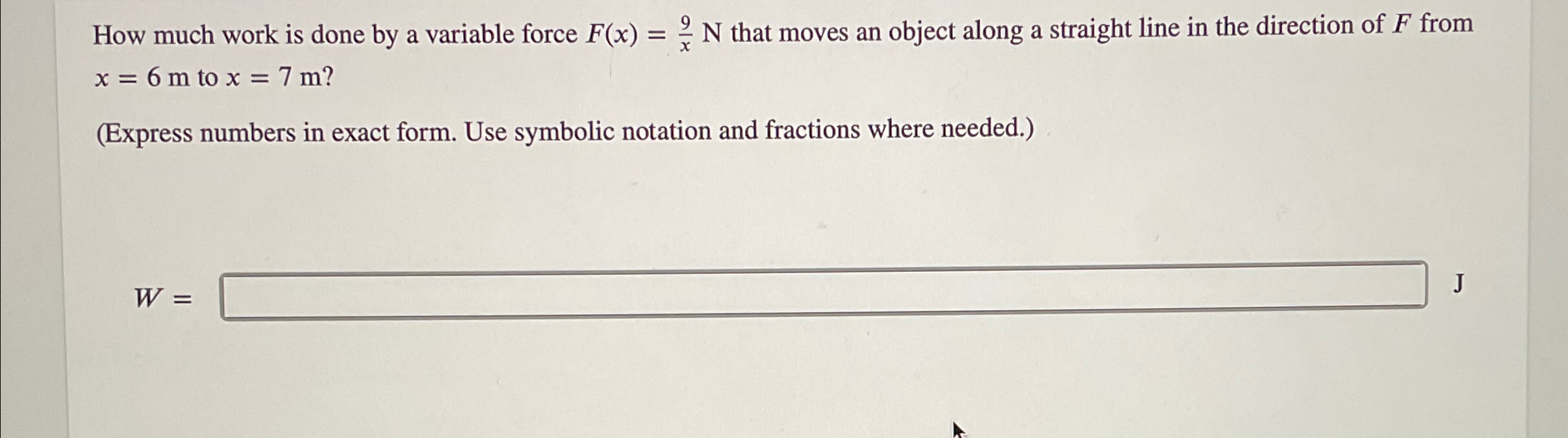 Solved How much work is done by a variable force F(x)=9xN | Chegg.com