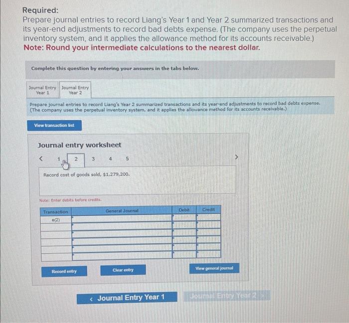 Solved Required: Prepare journal entries to record Liang's | Chegg.com
