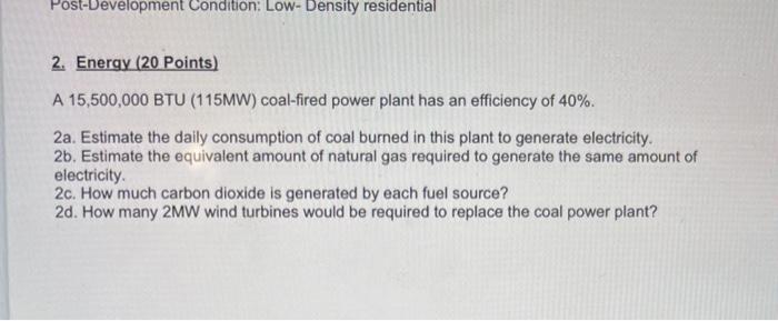 Solved 2. Energy (20 Points) A 15,500,000 BTU (115MW) | Chegg.com