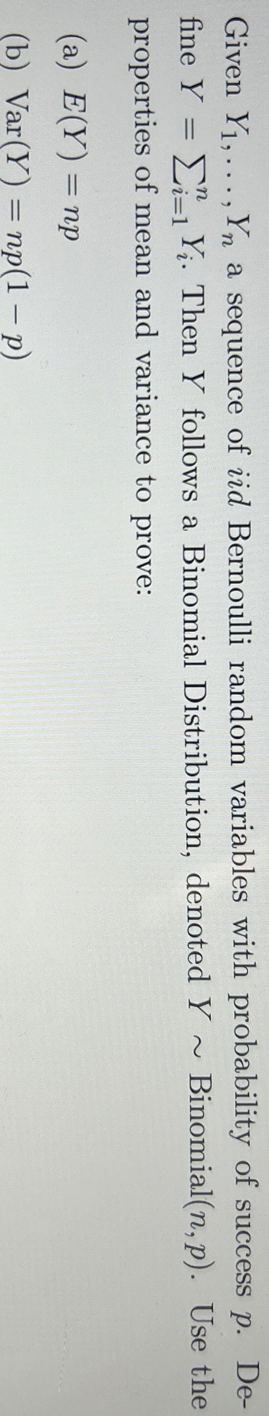 Solved Given Y1,dots,Yn ﻿a sequence of iid Bernoulli random | Chegg.com