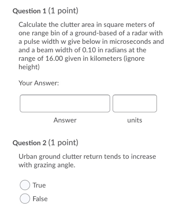 Question 1 (1 point) Calculate the clutter area in | Chegg.com