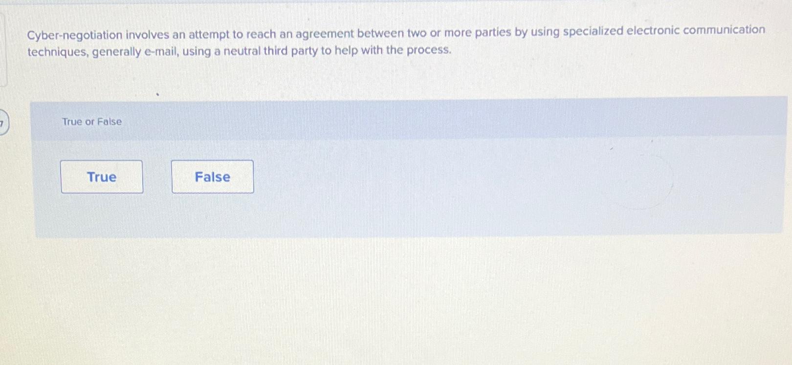 Solved Cyber-negotiation involves an attempt to reach an | Chegg.com