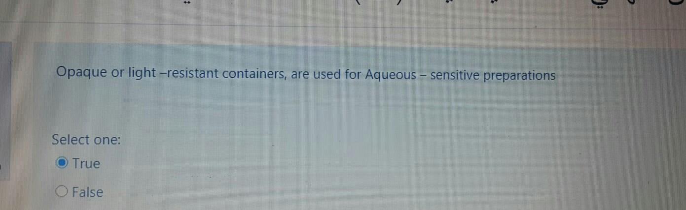 Solved : C Opaque or light-resistant containers, are used | Chegg.com