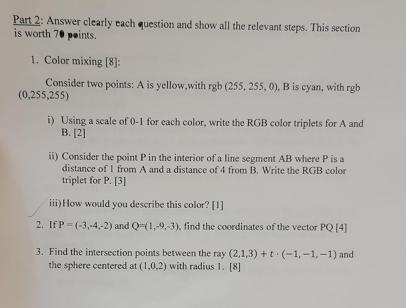 Solved Part 2: Answer clearly each question and show all the | Chegg.com