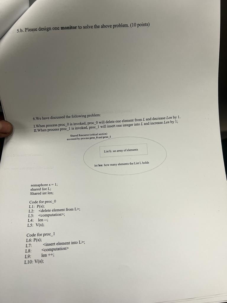 Solved 5.b. ﻿Please design one monitor to solve the above | Chegg.com