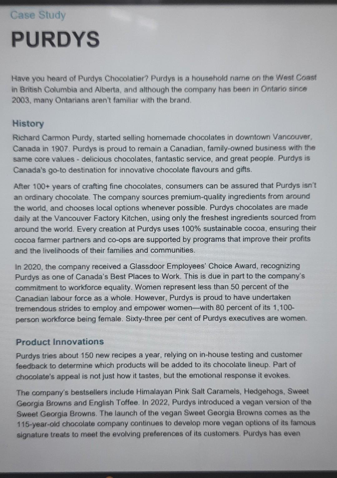 Solved Case Study PURDYS Have you heard of Purdys | Chegg.com