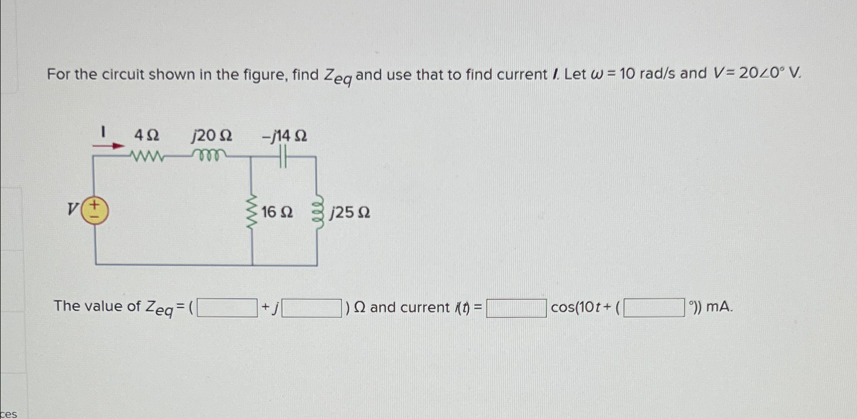Solved For the circuit shown in the figure, find Zeq ﻿and | Chegg.com