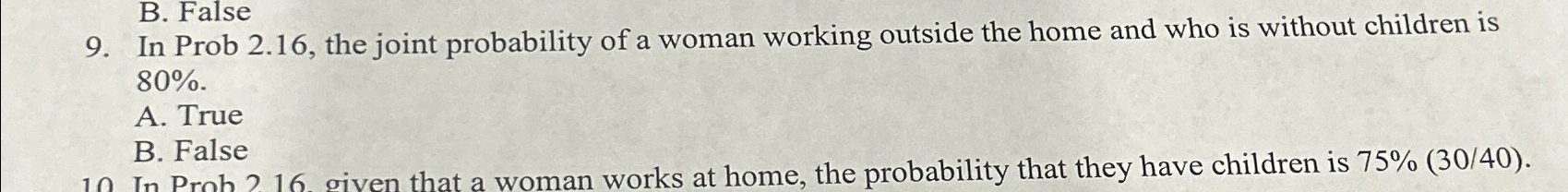 9. ﻿In Prob 2.16 , ﻿the joint probability of a woman | Chegg.com
