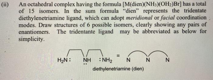 Solved (ii) An octahedral complex having the formula | Chegg.com