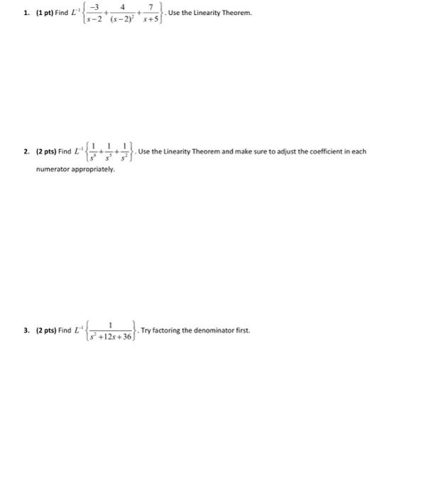 Solved 1. (1 pt) Find L−1{s−2−3+(s−2)24+s+57}. Use the | Chegg.com