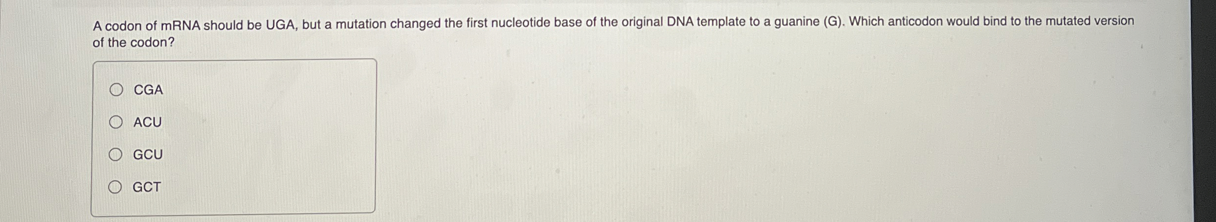 Solved A codon of mRNA should be UGA, but a mutation changed | Chegg.com