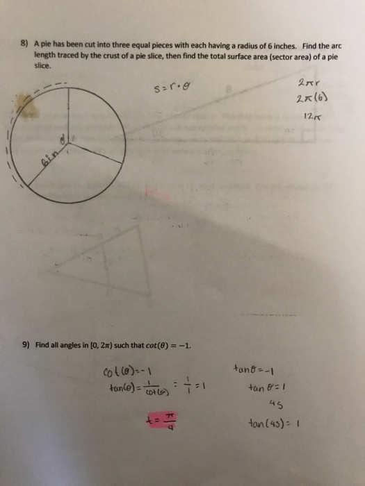 Solved 8) A pie has been cut into three equal pieces with | Chegg.com